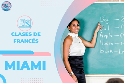 【Clases de francés en Miami】 Encuentra las Mejores Ofertas